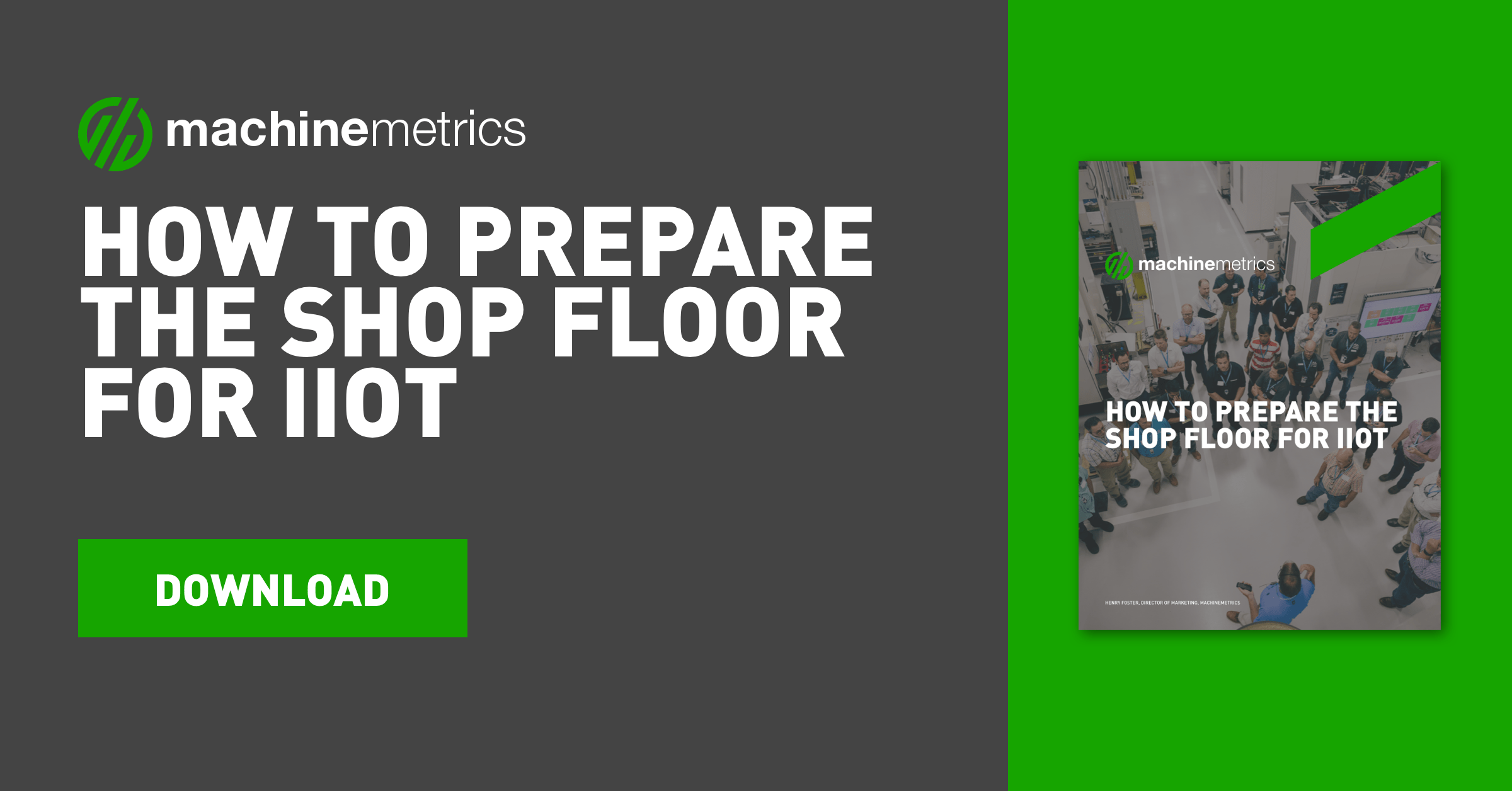 How to Prepare the Shop Floor for IIoT